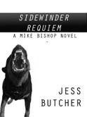 Sidewinder Requiem (Mike Bishop #2) by Jess Butcher | Goodreads