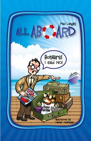All Aboard by Paul Langley | Goodreads