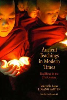 Ancient Teachings in Modern Times by Losang Samten | Goodreads