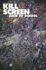 Back to School by Kill Screen Magazine | Goodreads