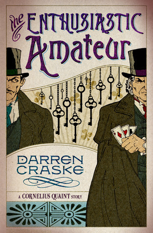 The Enthusiastic Amateur by Darren Craske | Goodreads