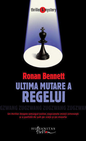 Ultima mutare a regelui by Ronan Bennett | Goodreads