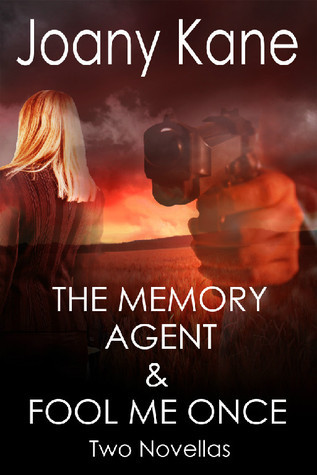 The Memory Agent & Fool Me Once by Joany Kane | Goodreads