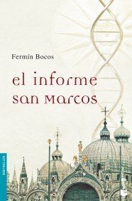 El informe San Marcos by Fermín Bocos | Goodreads