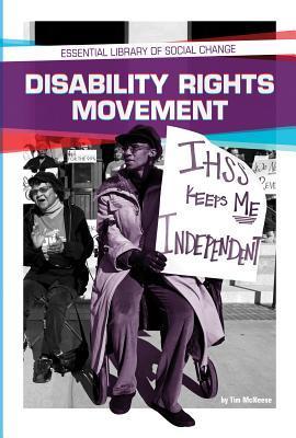 Disability Rights Movement by Tim McNeese | Goodreads