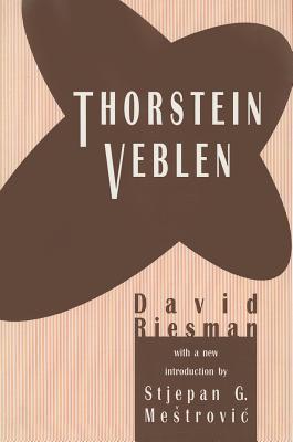 Thorstein Veblen by David Riesman | Goodreads