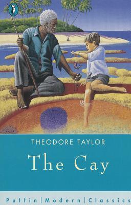 The Cay by Theodore Taylor | Goodreads