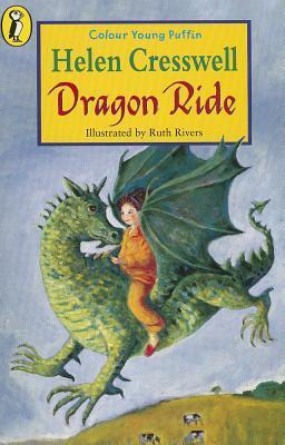 Dragon Ride by Helen Cresswell | Goodreads