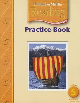 Houghton Mifflin Reading Practice Book: Grade 5 (1) by unknown author | Goodreads