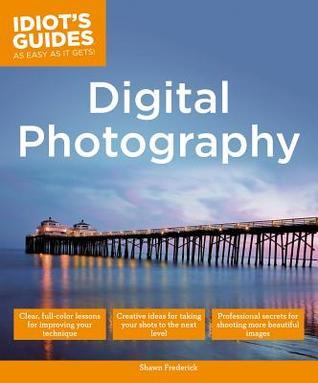 Digital Photography: Expert Secrets for Shooting More Professional ...