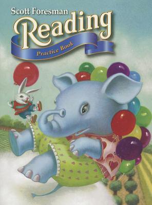 Scott Foresman Reading Practice Book, Grade 1, Part 5 by Scott Foresman ...