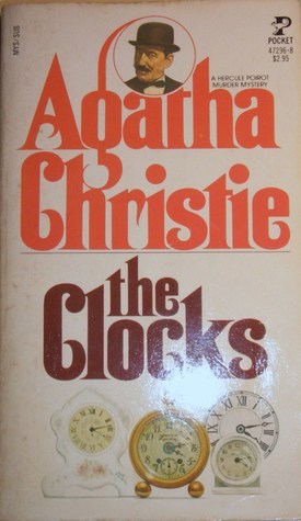 The Clocks by Agatha Christie | Goodreads