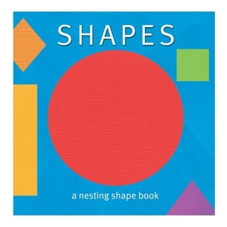 Shapes (1) (Nesting Shape Books) by Holli Conger | Goodreads