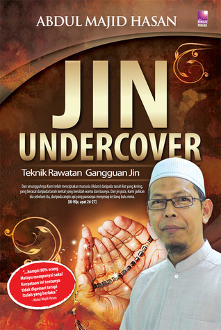 Jin Undercover: Teknik Rawatan Gangguan Jin by Abdul Majid Hasan ...
