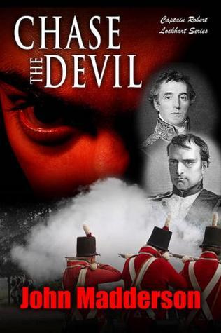 Chase The Devil by John Madderson | Goodreads