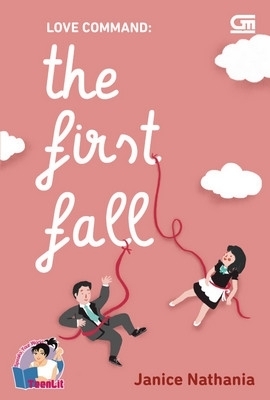 Love Command: The First Fall by Janice Nathania | Goodreads