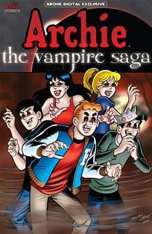 Archie: The Vampire Saga by Archie Comics | Goodreads