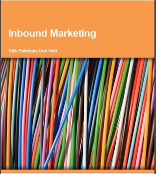 Inbound Marketing by Nick Pateman | Goodreads