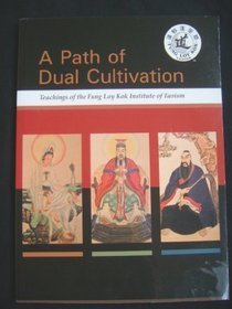 A path of dual cultivation by Master Moy Lin-shin | Goodreads
