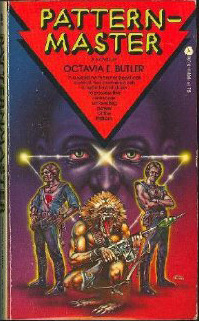 Patternmaster (Patternmaster, #4) by Octavia E. Butler | Goodreads