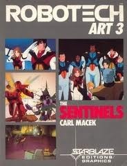 Robotech Art 3: The Sentinels by Carl Macek | Goodreads