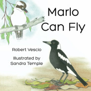 Marlo Can Fly by Robert Vescio | Goodreads