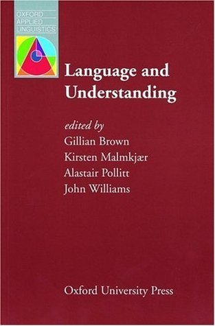 Language & Understanding by Gillian D. Brown | Goodreads