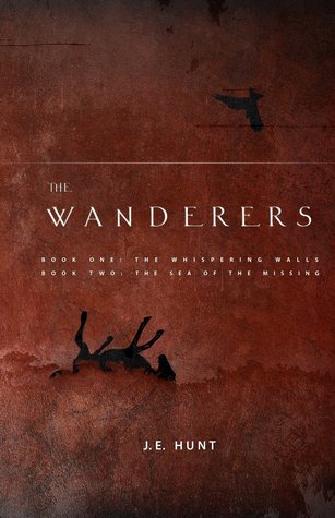 The Wanderers by J.E. Hunt | Goodreads