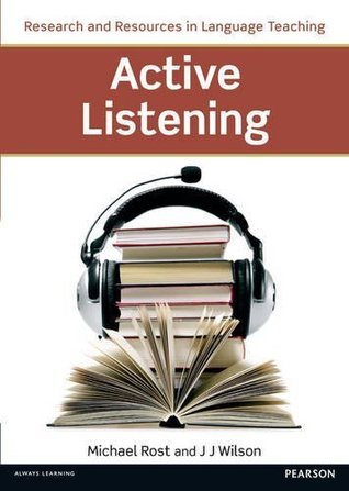 Active Listening by Michael Rost | Goodreads