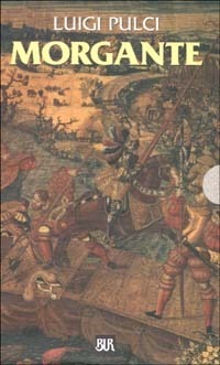 Morgante by Luigi Pulci | Goodreads
