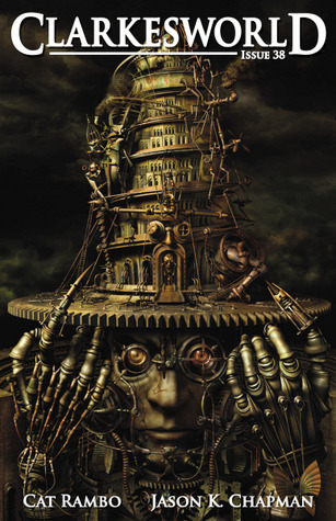 Clarkesworld Magazine, Issue 38, November 2009 by Neil Clarke | Goodreads