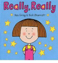 Really, Really by Kes Gray | Goodreads