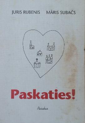 Paskaties!: Pasakas Par Dievu Un Pasauli Lieliem Un Maziem by Juris ...