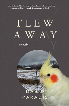 Flew Away by David Paradis | Goodreads