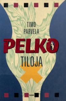Pelkotiloja by Timo Parvela | Goodreads
