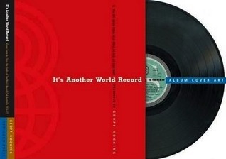 It's Another World Record: Album Cover Art 1958-1976 by Geoff Hocking ...