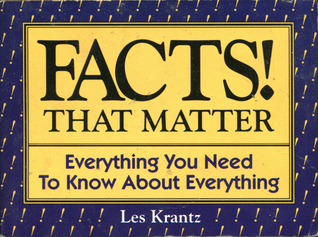 Facts That Matter by Les Krantz | Goodreads
