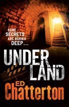 Underland by Ed Chatterton | Goodreads
