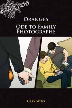 Oranges / Ode to Family Photographs by Gary Soto | Goodreads