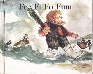 Fee Fi Fo Fum by Raymond Briggs | Goodreads