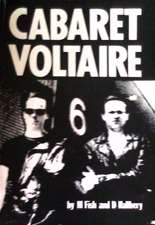 Cabaret Voltaire by M. Fish | Goodreads