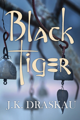 Black Tiger by Jennifer Kewley Draskau | Goodreads