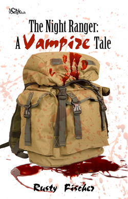 The Night Ranger: A Vampire Tale by Rusty Fischer | Goodreads