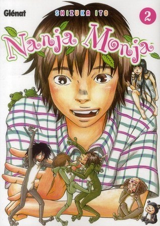 Nanja Monja, tome 2 by Shizuka Ito | Goodreads