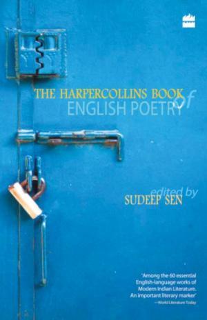 The HarperCollins Book of English Poetry by Sudeep Sen | Goodreads
