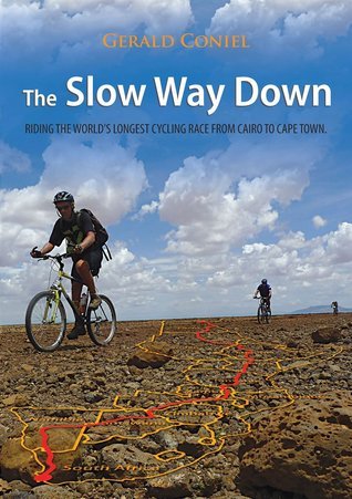 The Slow Way Down by Gerald Coniel | Goodreads