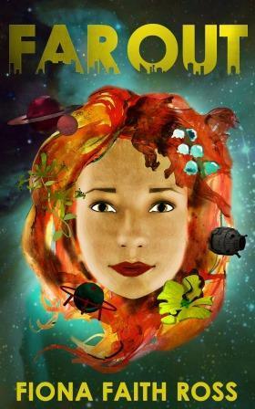 Far Out by Fiona Faith Ross | Goodreads