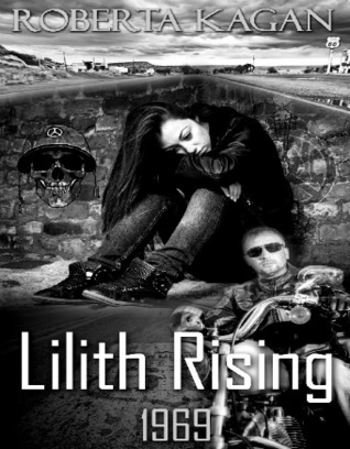 Lilith Rising 1969 by Roberta Kagan | Goodreads
