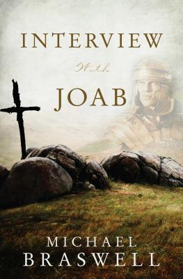 Interview With Joab by Michael C. Braswell | Goodreads