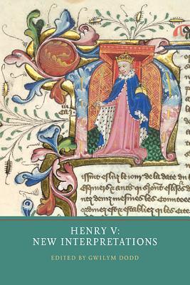 Henry V: New Interpretations by Gwilym Dodd | Goodreads